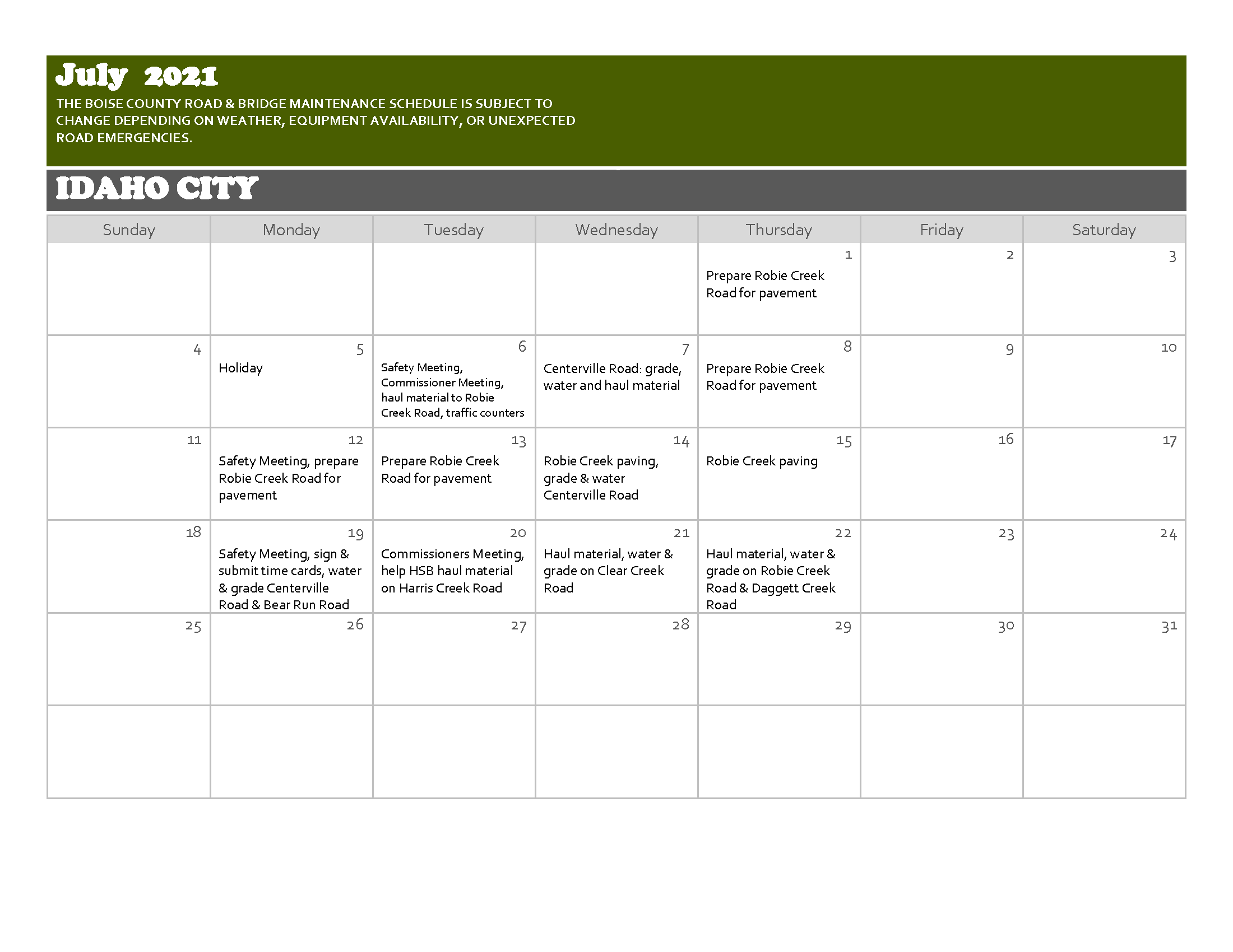 6B Road Schedules July 2021 – Keep Up With What's Happening In Boise County